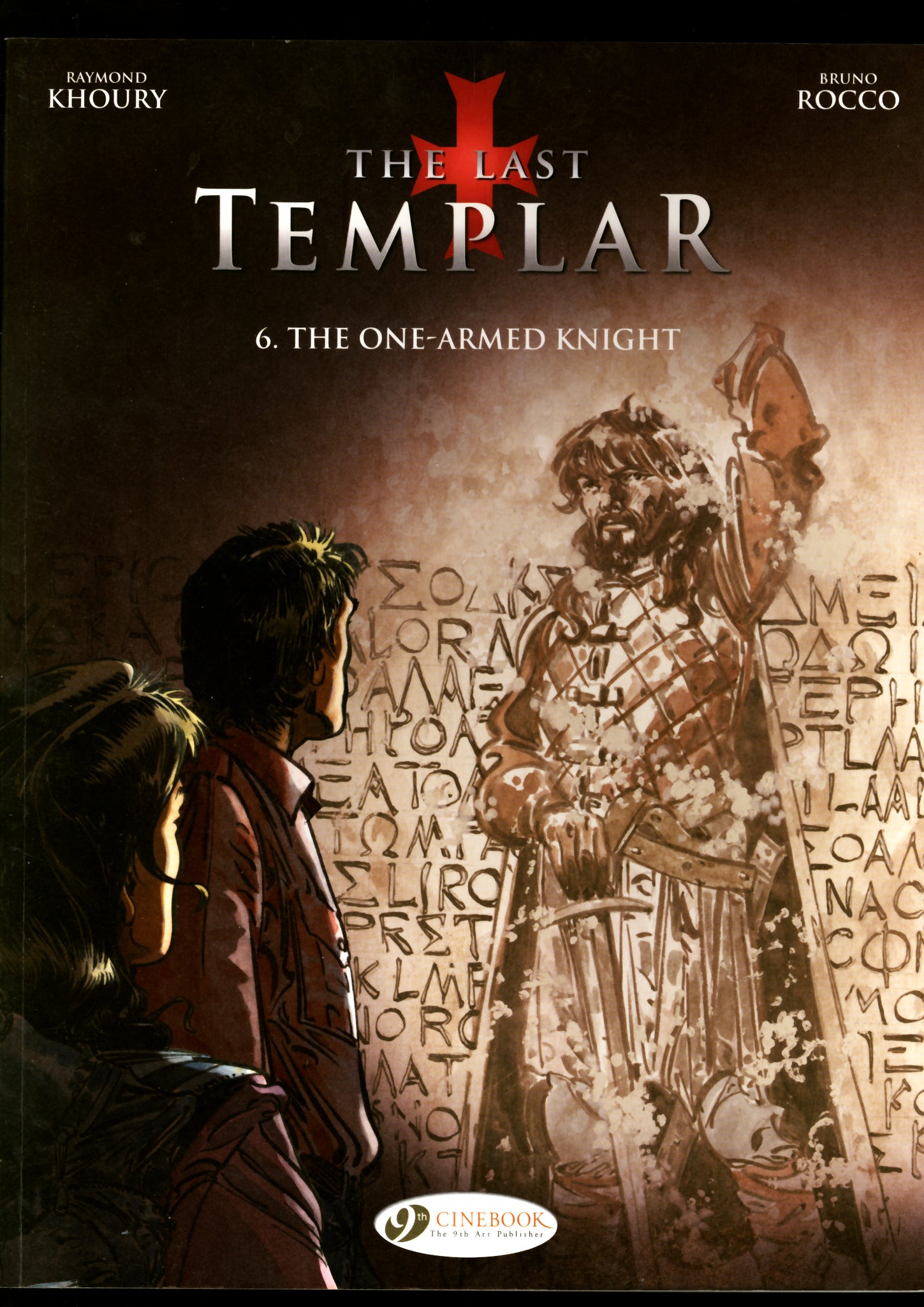 The Last Templar #6 The One-Armed Knight Cinebook 2018 First Edition T ...